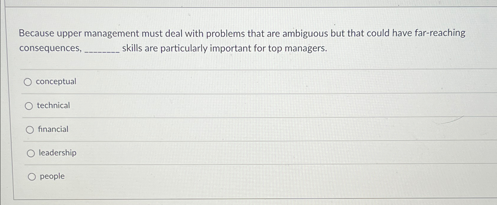 Solved Because upper management must deal with problems that | Chegg.com