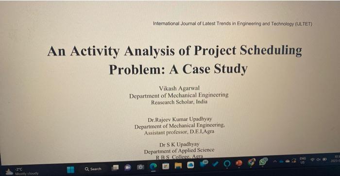 An Activity Analysis of Project Scheduling Problem: A | Chegg.com