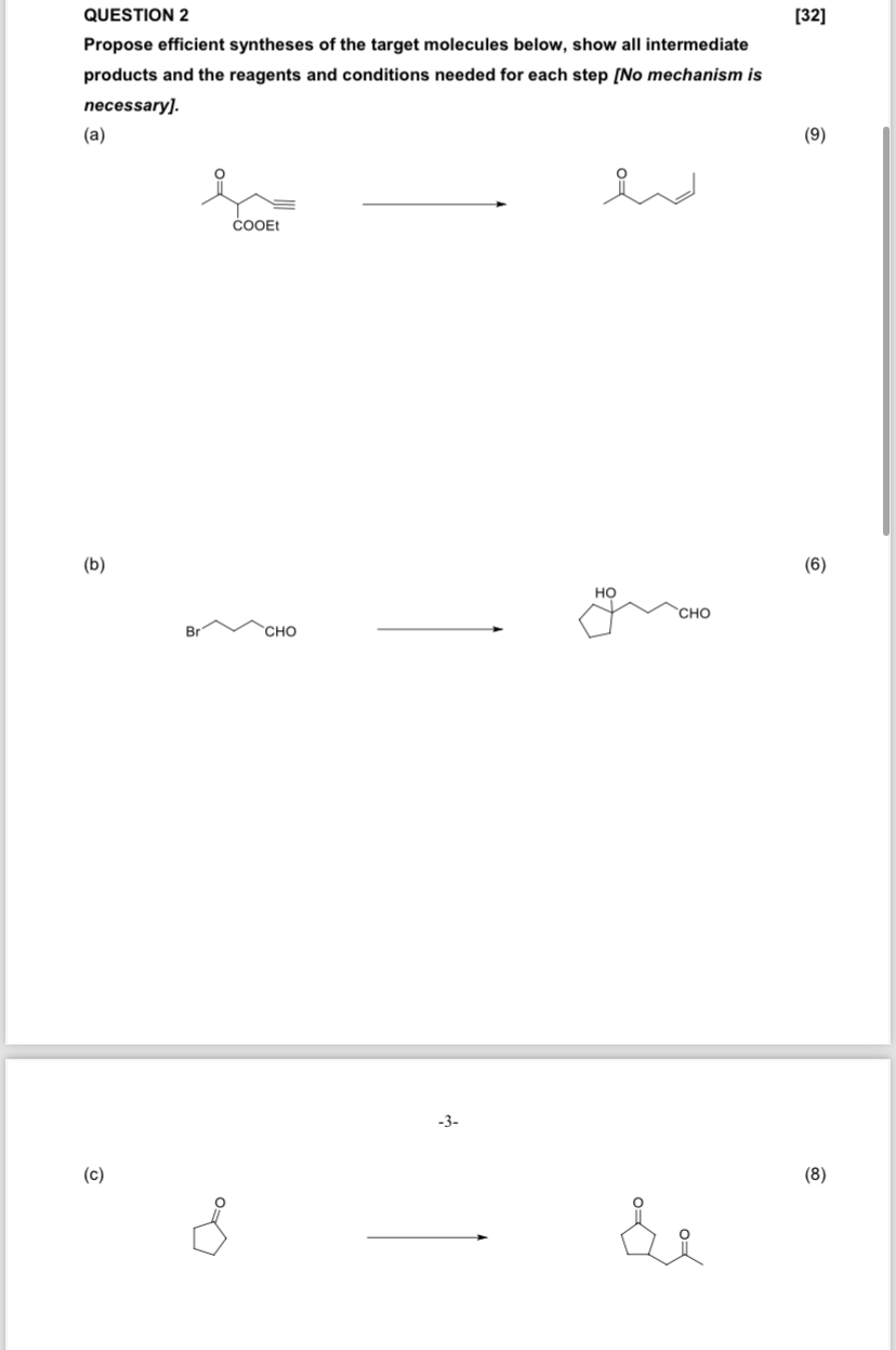 Solved QUESTION 2[32]Propose efficient syntheses of the | Chegg.com