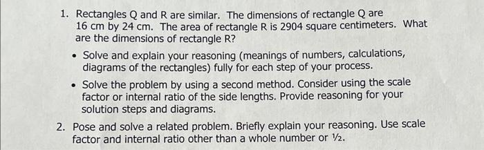 Solved 1. Rectangles Q and R are similar. The dimensions of | Chegg.com