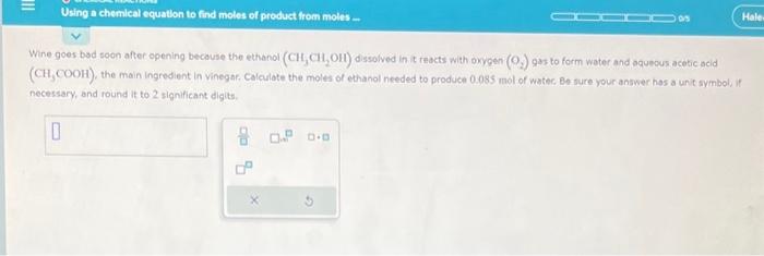 Solved Wine goes bsd soon after opening becouse the ethanol | Chegg.com