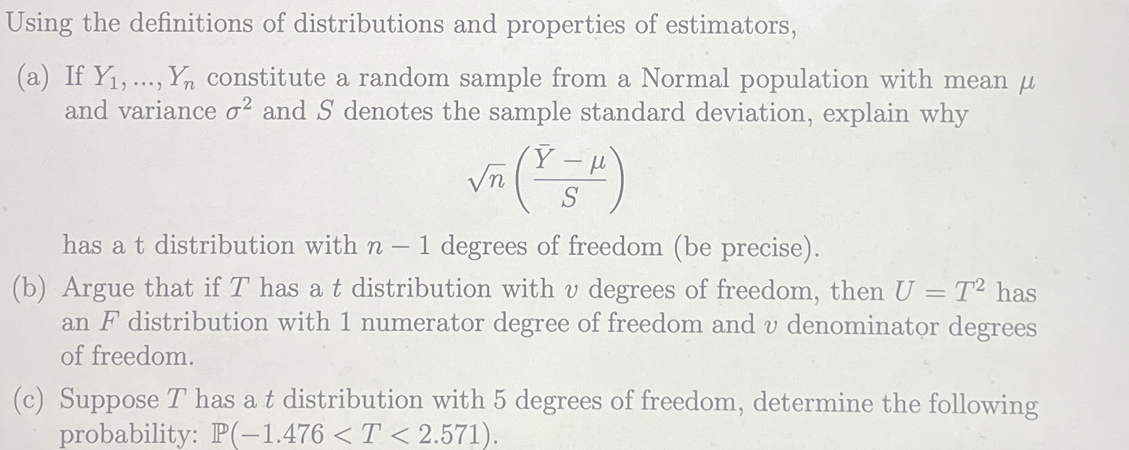 Solved Using the definitions of distributions and properties | Chegg.com