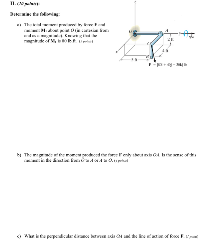 Solved II. (10 ﻿points):Determine the following:a) ﻿The | Chegg.com