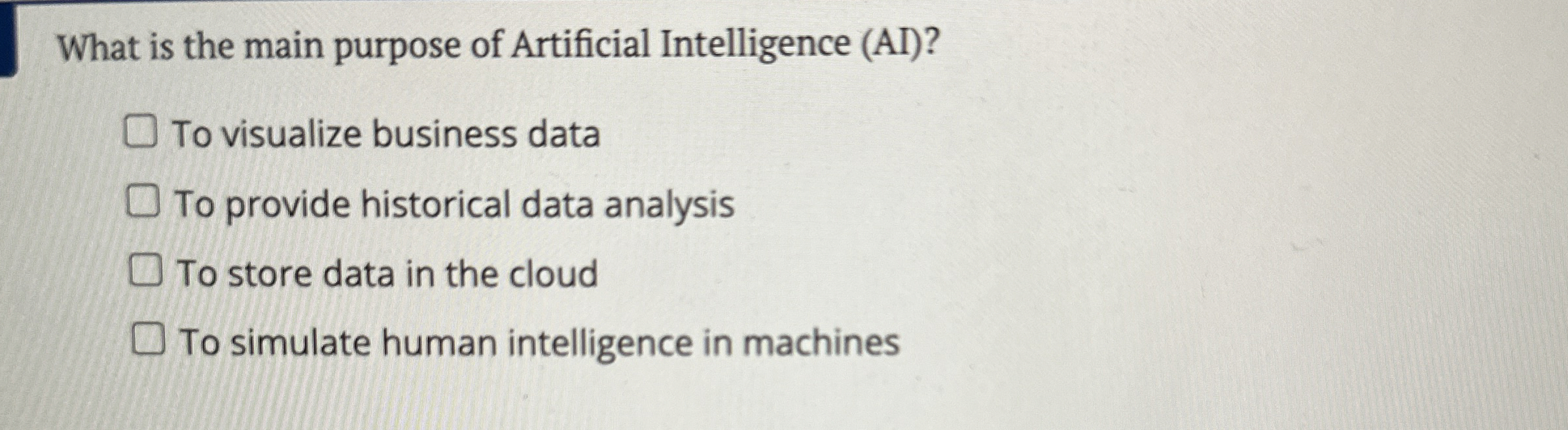 Solved What is the main purpose of Artificial Intelligence | Chegg.com