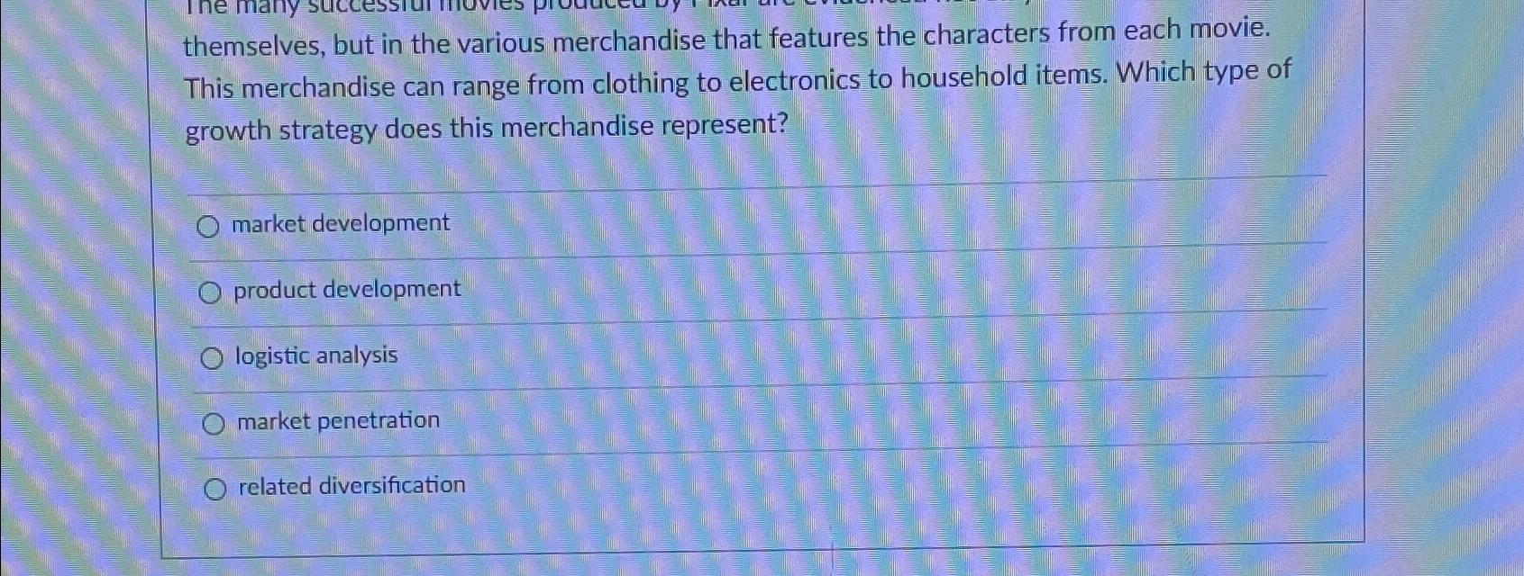 themselves, but in the various merchandise that | Chegg.com