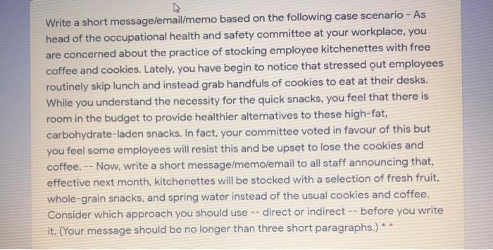 Solved Write a short message/email/memo based on the | Chegg.com