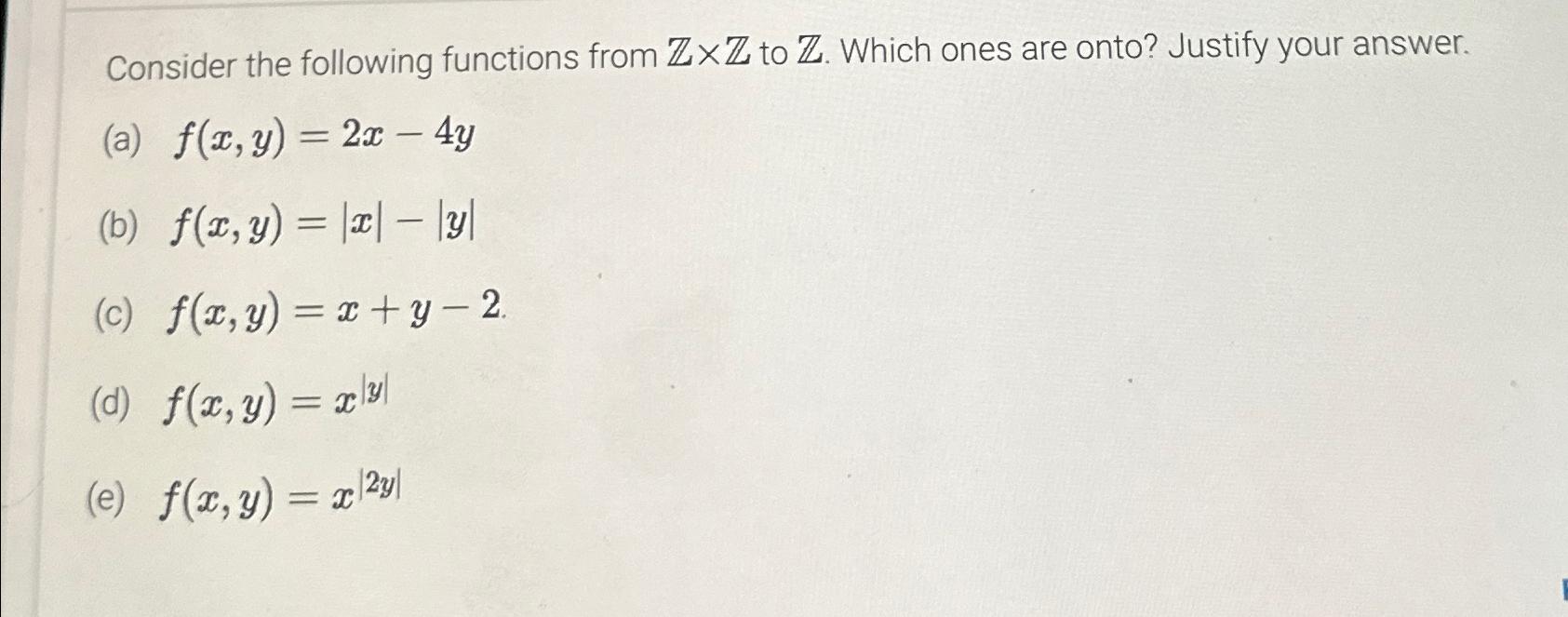 Solved Consider the following functions from Z×Z ﻿to Z. | Chegg.com