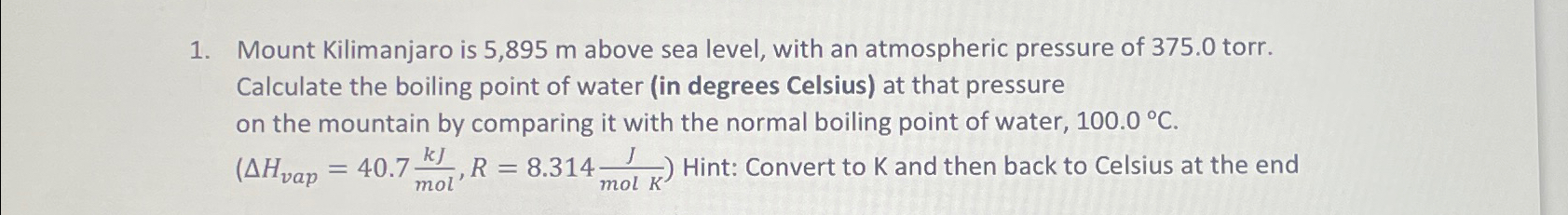 Solved Mount Kilimanjaro is 5,895m ﻿above sea level, with an | Chegg.com