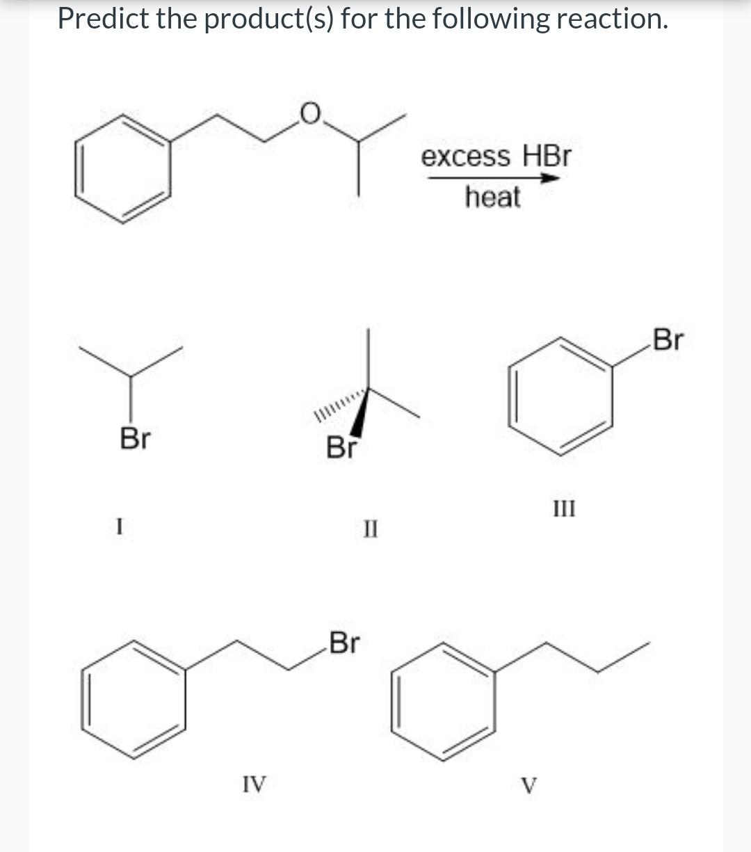 Solved Predict the product(s) for the following reaction. | Chegg.com