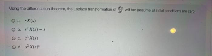 Solved Using the differentiation theorem, the Laplace | Chegg.com