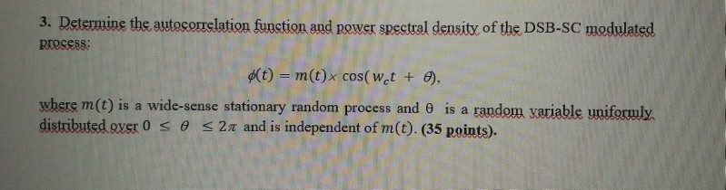 Solved 3. Determine the autocorrelation function and power | Chegg.com
