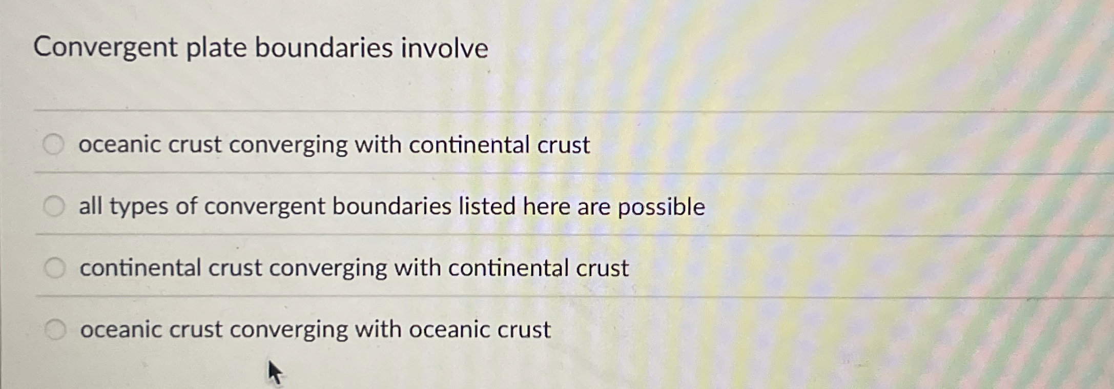 Solved Convergent plate boundaries involveoceanic crust | Chegg.com