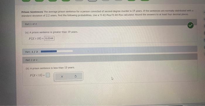 Solved Prison Sentences The average prison sentence tor a | Chegg.com