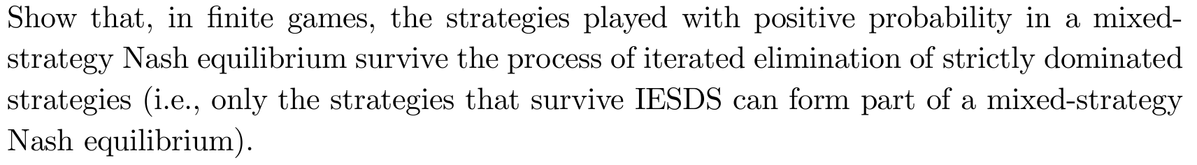 Solved Show that, in finite games, the strategies played | Chegg.com