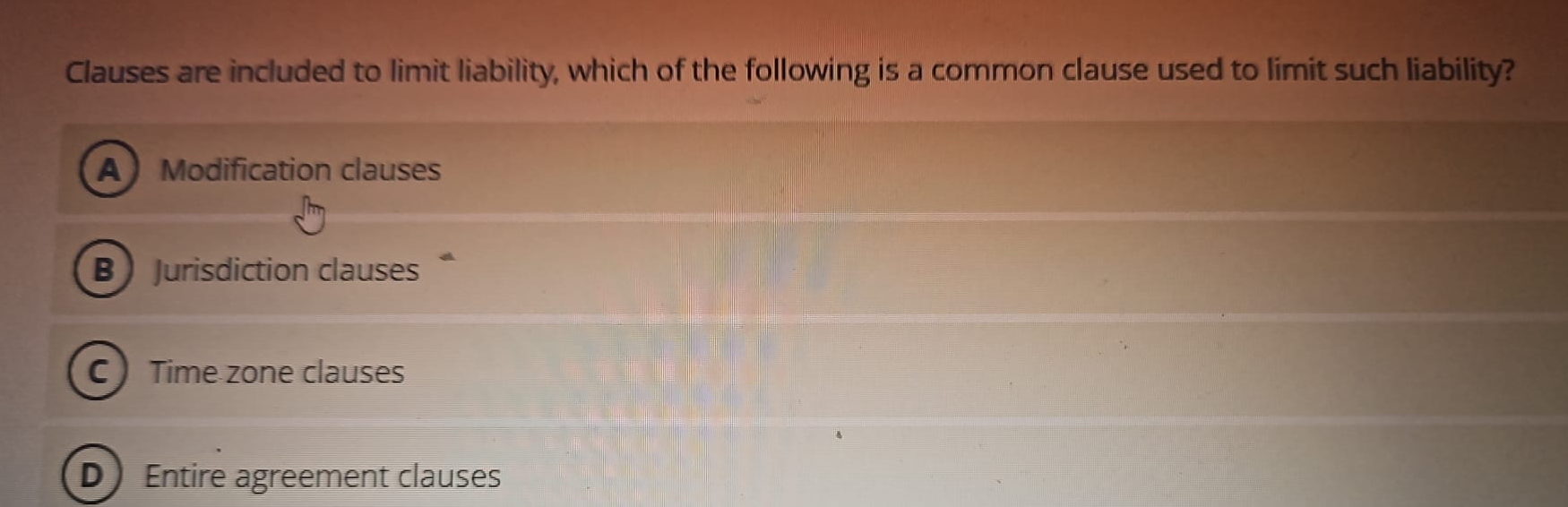 Solved Clauses are included to limit liability, which of the | Chegg.com