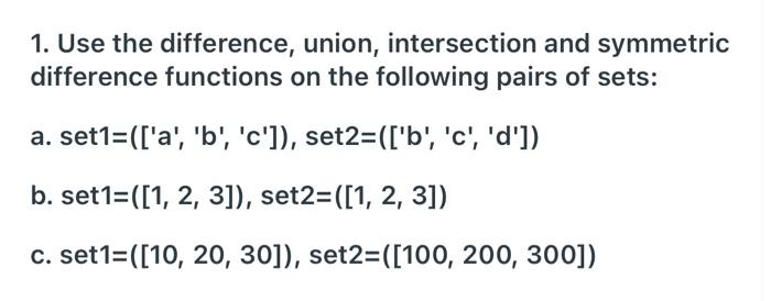 Solved 1. Use the difference, union, intersection and | Chegg.com