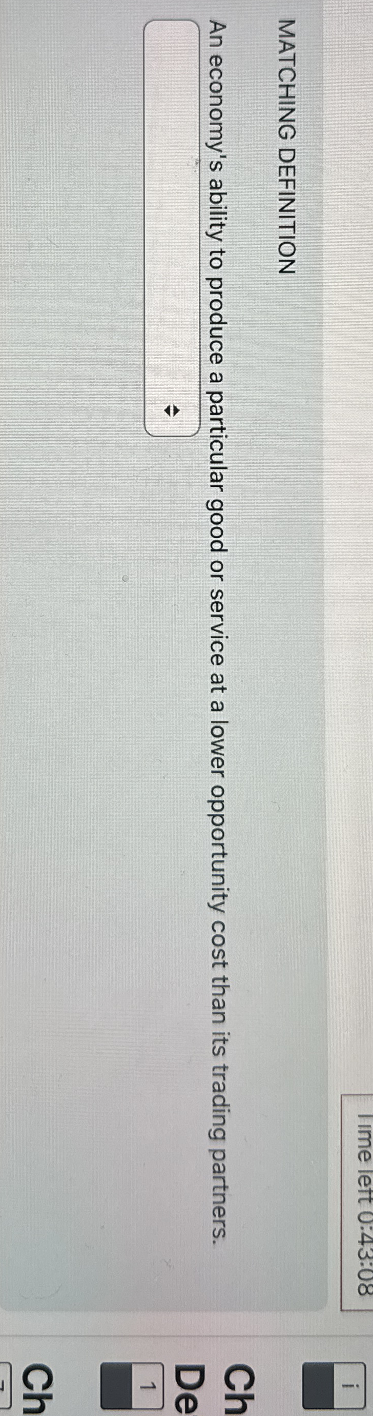 Solved MATCHING DEFINITIONAn economy's ability to produce a | Chegg.com