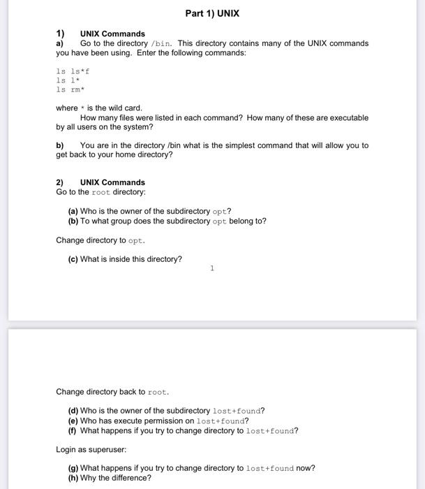 Solved 1) UNIX Commands a) Go to the directory / bin. This | Chegg.com