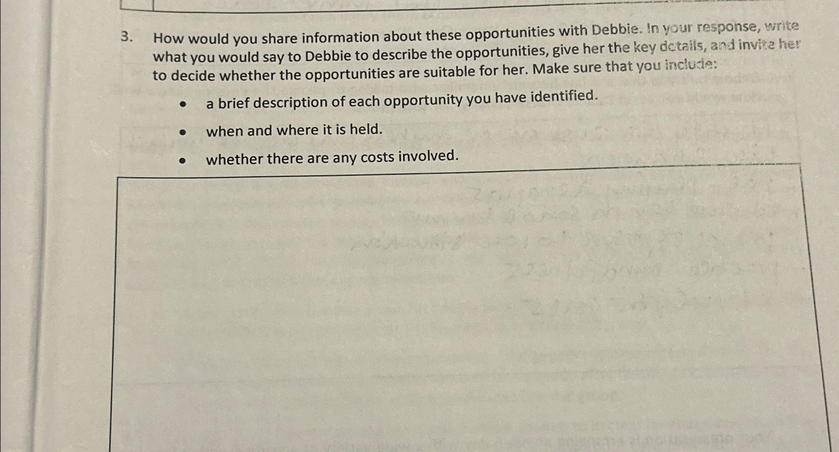 Solved In response to your questions, Debbie tells you | Chegg.com