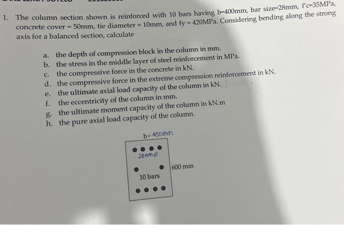 The column section shown is reinforced with 10 bars | Chegg.com