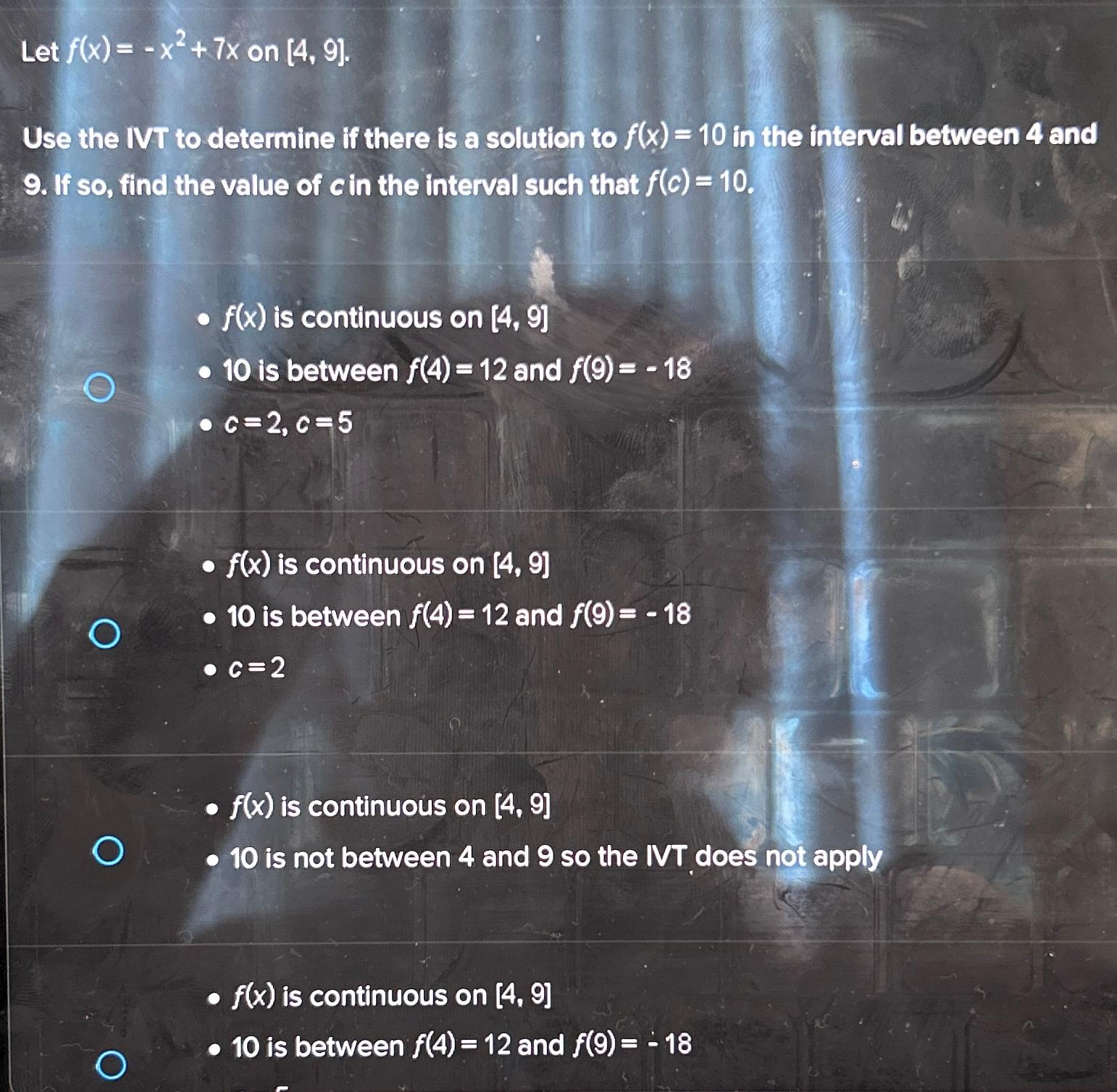 Solved Let f(x)=-x2+7x ﻿on 4,9Use the IVT to determine if | Chegg.com