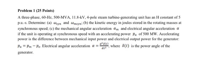 Solved Problem 1 (25 Points) A three-phase, 60-Hz, 500-MVA, | Chegg.com