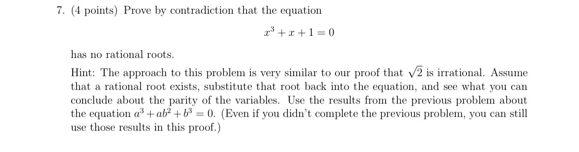 Solved (4 ﻿points) ﻿Prove by contradiction that the | Chegg.com