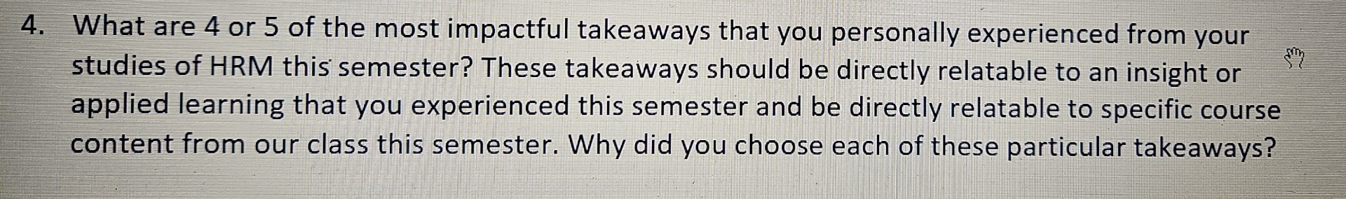 Solved What are 4 ﻿or 5 ﻿of the most impactful takeaways | Chegg.com