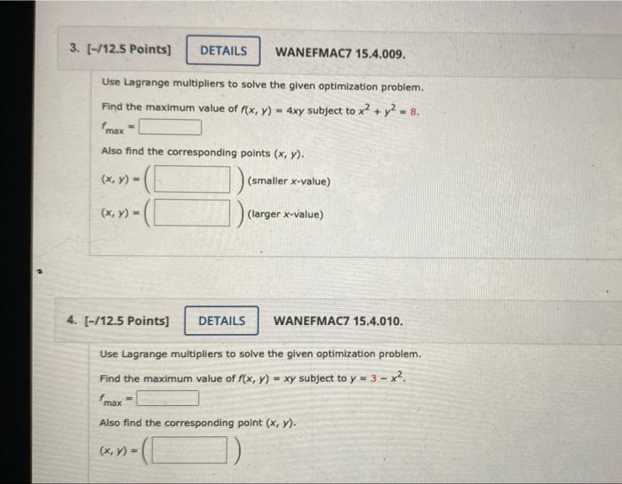 Solved 3. [-/12.5 Points) DETAILS WANEFMAC7 15.4.009. Use | Chegg.com