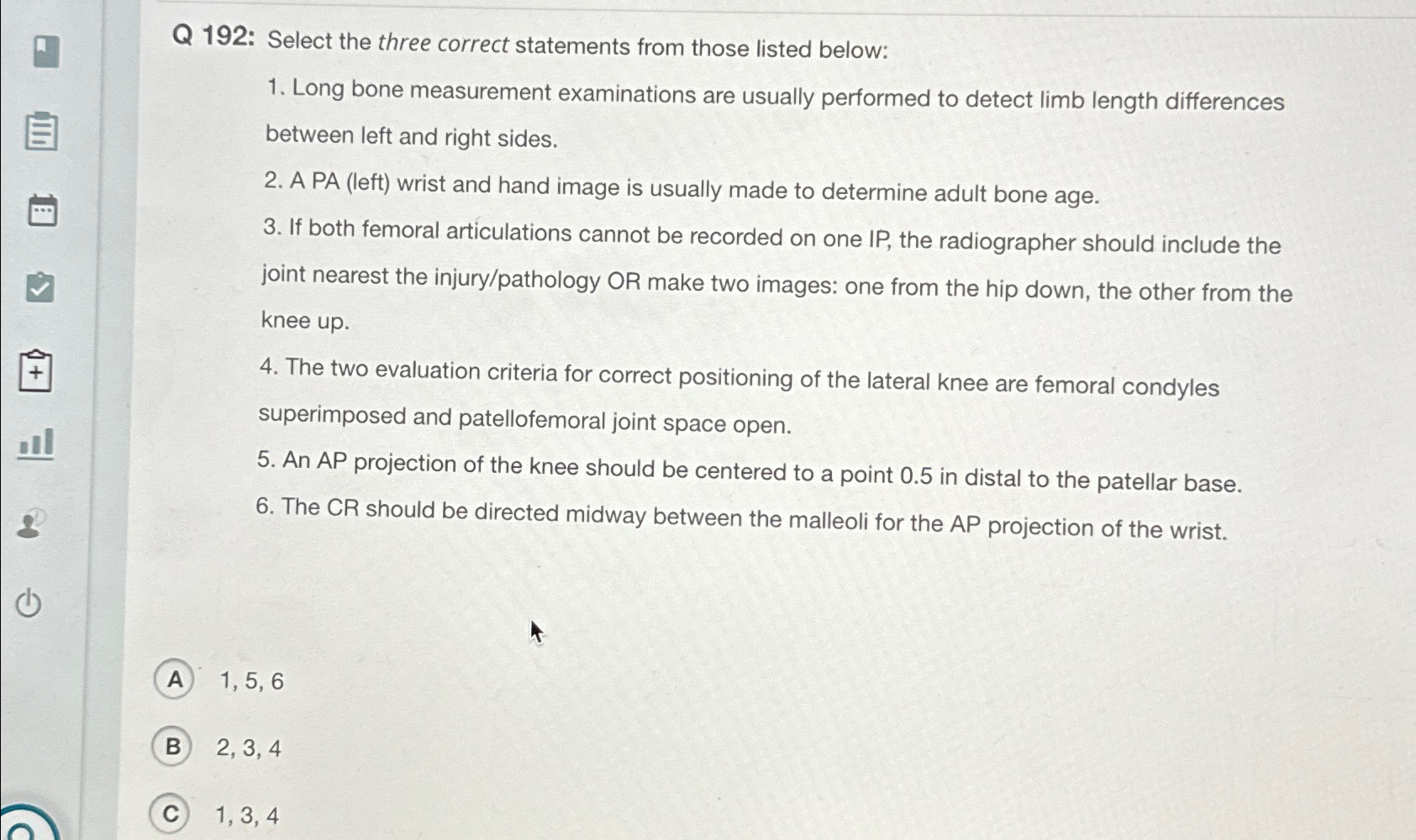 Solved Q 192: Select the three correct statements from those | Chegg.com