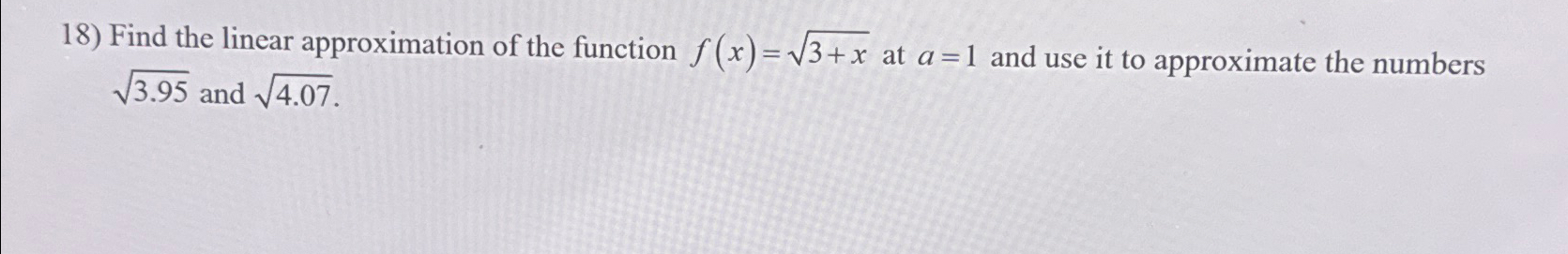 Solved Find the linear approximation of the function | Chegg.com