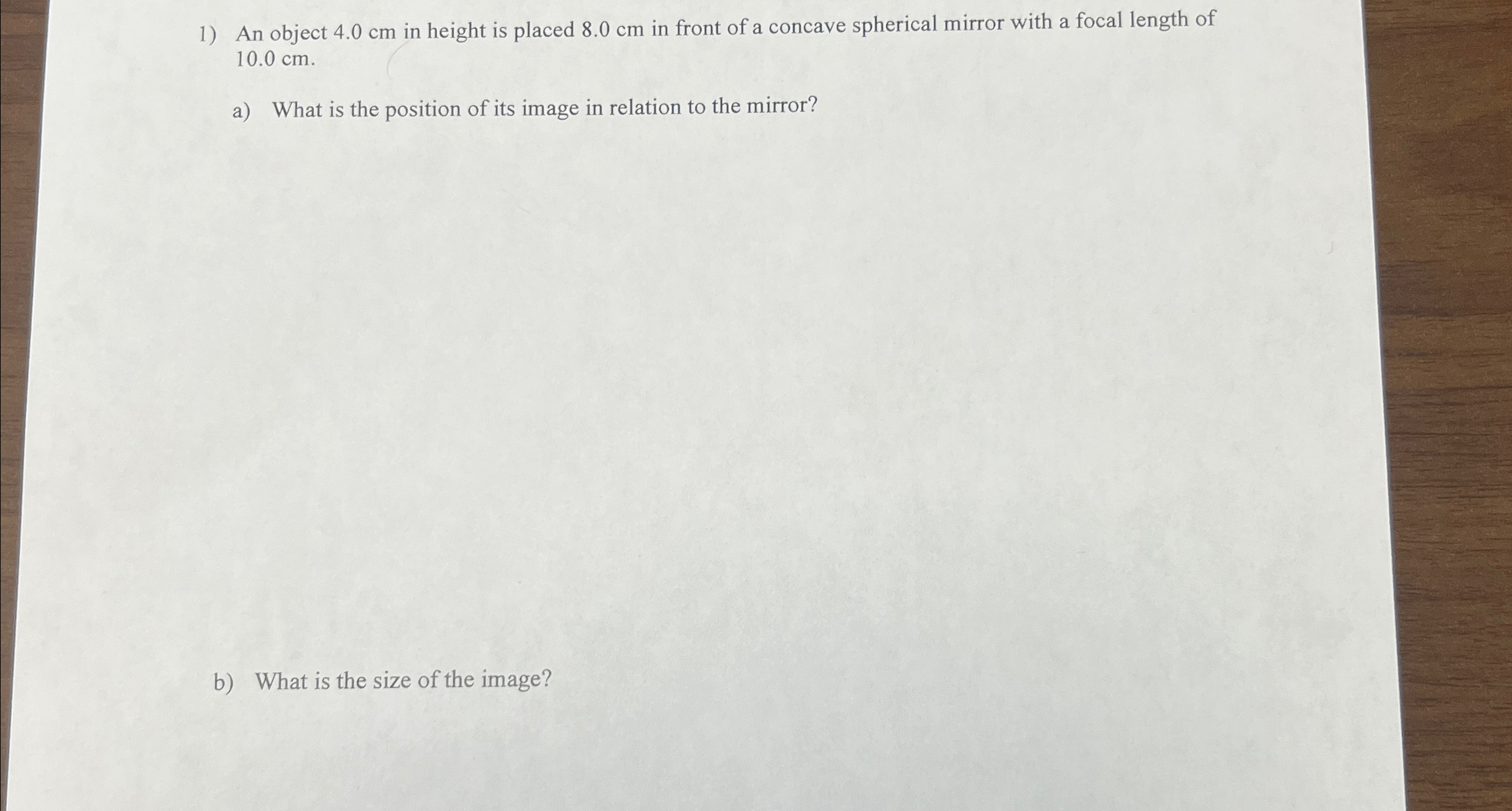 An object 4.0cm ﻿in height is placed 8.0cm ﻿in front | Chegg.com