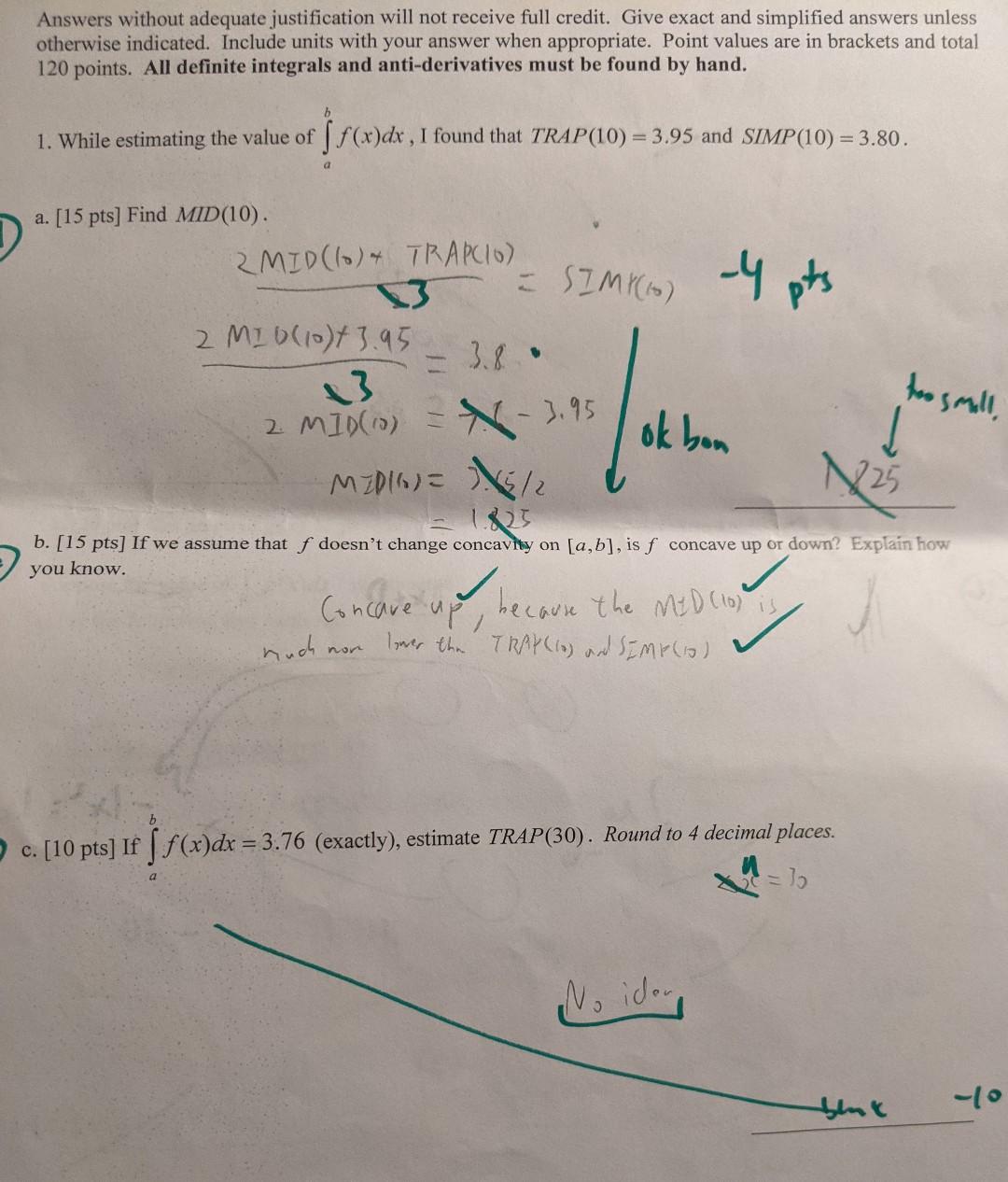 Solved Answers without adequate justification will not | Chegg.com
