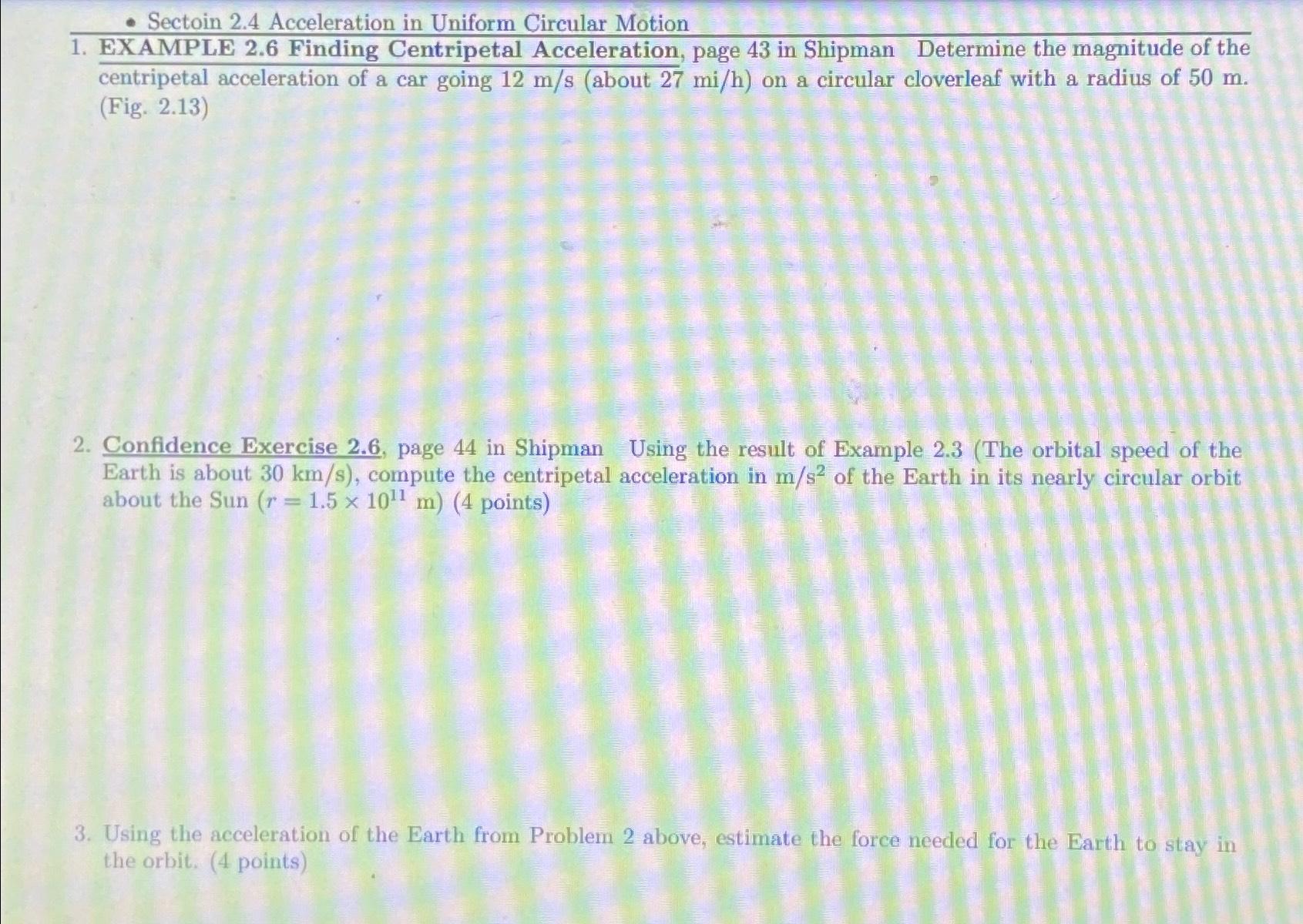 Solved Sectoin 2.4 ﻿Acceleration in Uniform Circular | Chegg.com