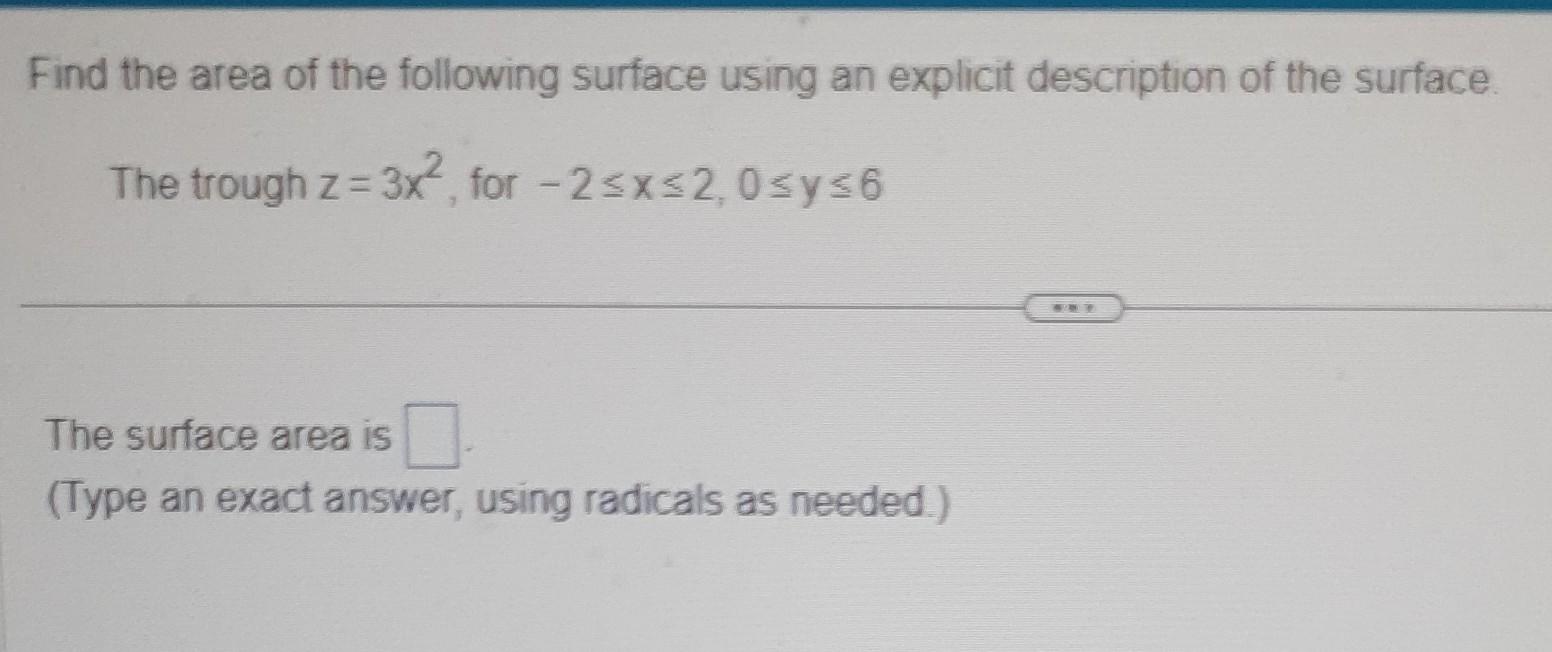Solved Find the area of the following surface using an | Chegg.com