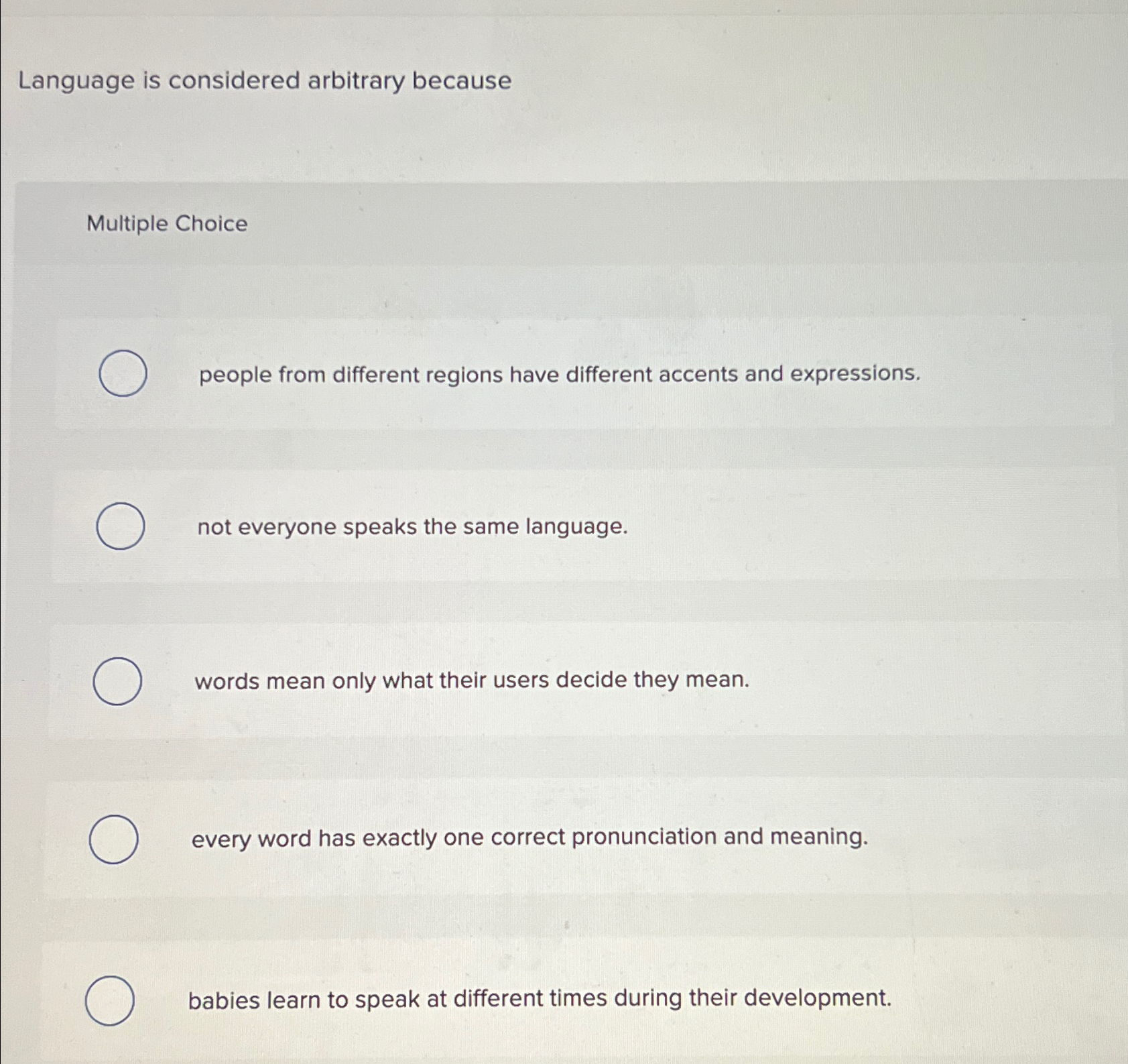 Solved Language is considered arbitrary becauseMultiple | Chegg.com