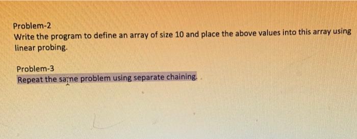 Solved Problem-2 Write the program to define an array of | Chegg.com