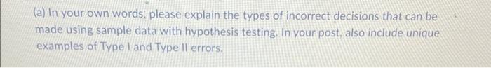 Solved (a) in your own words, please explain the types of | Chegg.com
