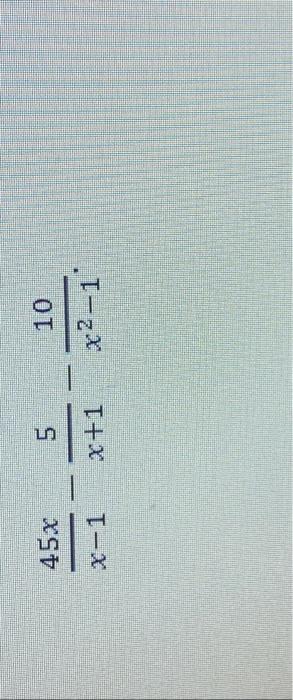 Solved x−145x−x+15−x2−110 | Chegg.com