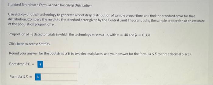 Solved Standard Error From A Formula And A Bootstrap 