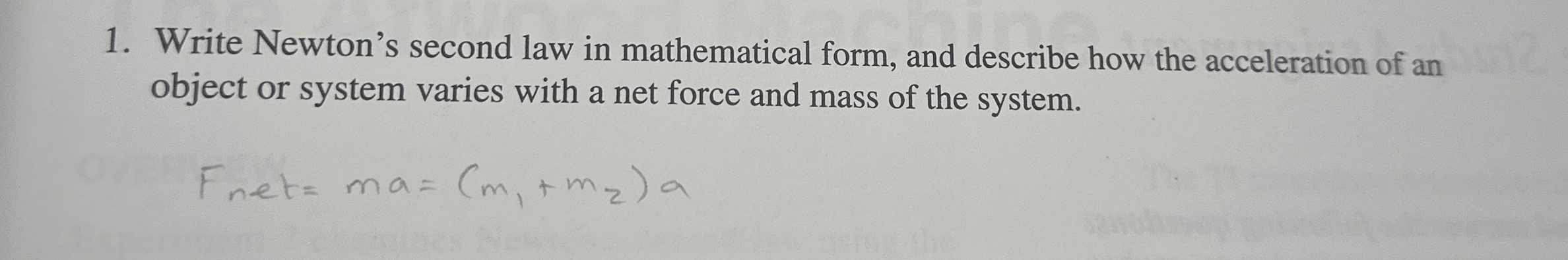 Solved Write Newton's second law in mathematical form, and | Chegg.com