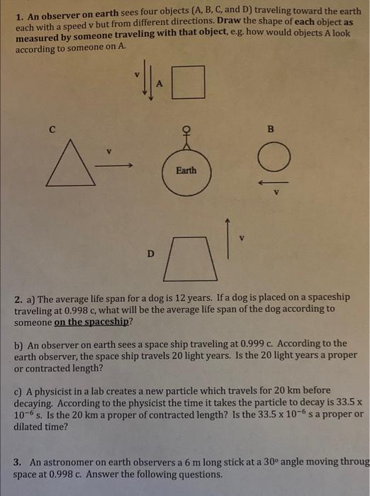 Solved 1. An observer on earth sees four objects (A, B, C, | Chegg.com