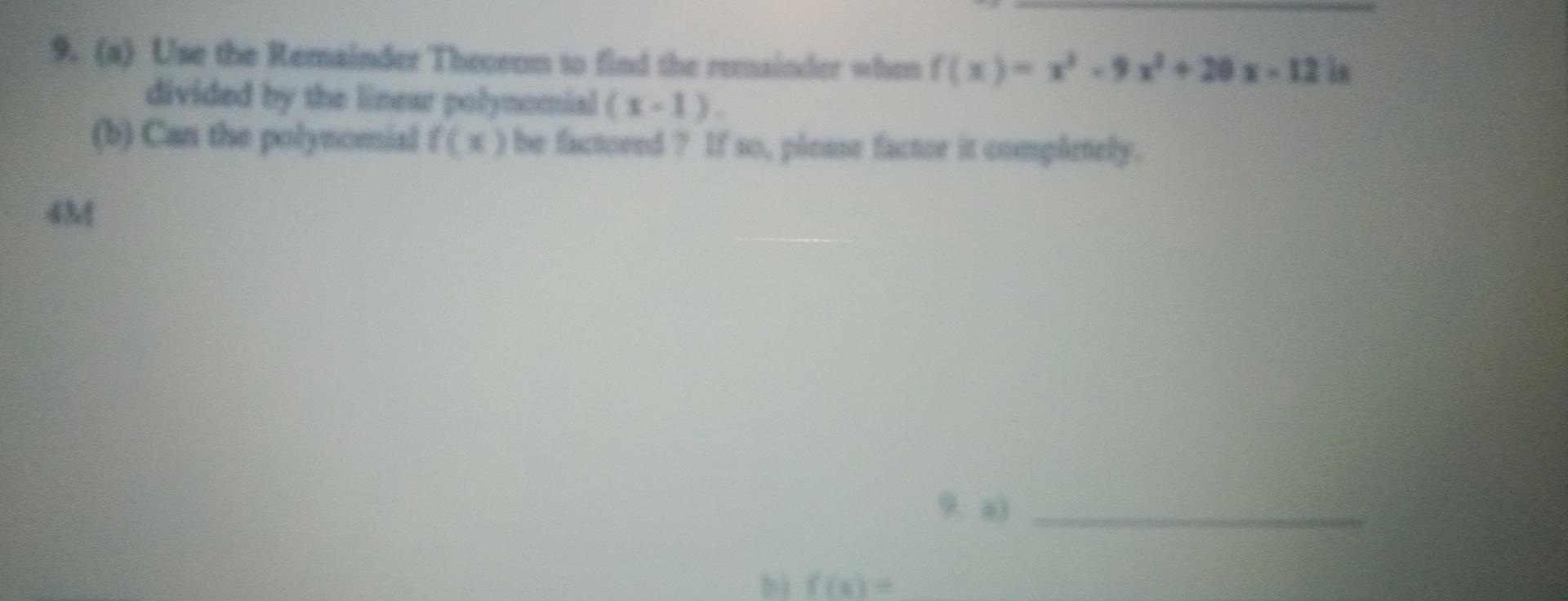 Solved 5. 6) Use the Remainder There to find the remainderen | Chegg.com