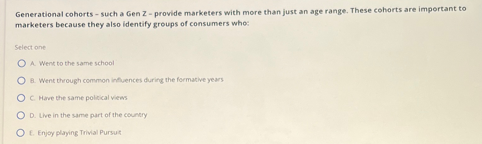 Solved Generational cohorts - ﻿such a Gen Z - ﻿provide | Chegg.com