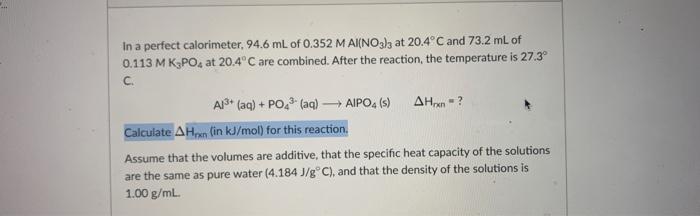 Solved In a perfect calorimeter, 94.6 mL of 0.352MAl(NO3)3 | Chegg.com
