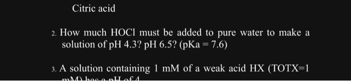 Solved 2. How much HOCl must be added to pure water to make | Chegg.com