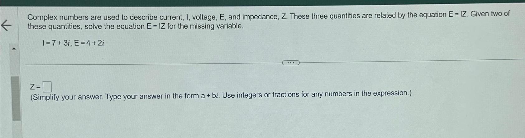 Solved Complex numbers are used to describe current, I, | Chegg.com