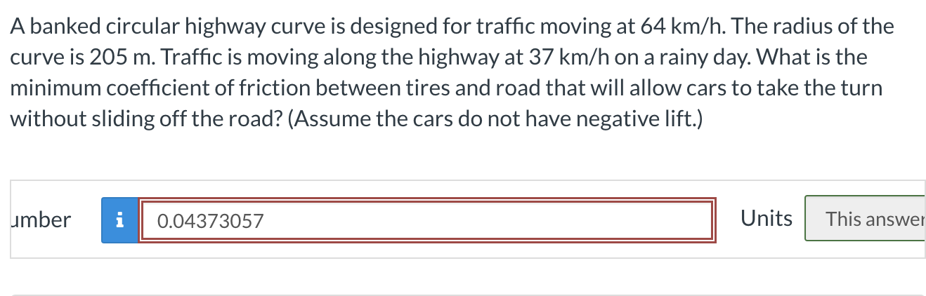 Solved A banked circular highway curve is designed for | Chegg.com