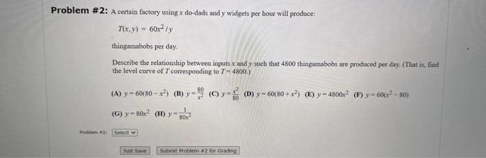 Solved Problem \#2: A certain factory using x do-dads and y | Chegg.com