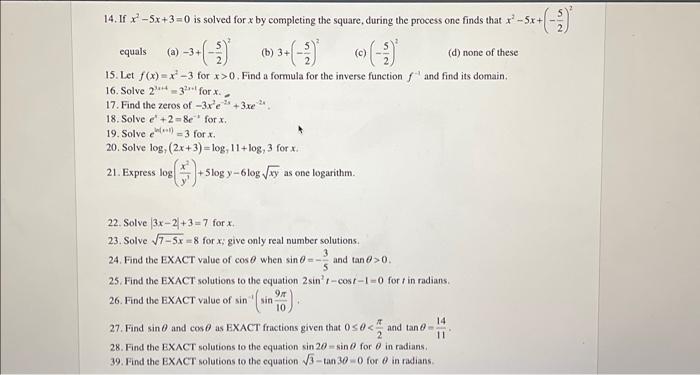 14. If x2−5x+3=0 is solved for x by completing the | Chegg.com